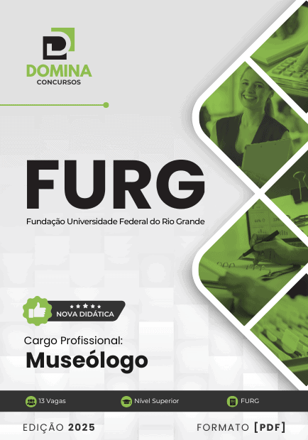 Apostila Museólogo FURG 2025: Diretrizes e Práticas para a Gestão ...